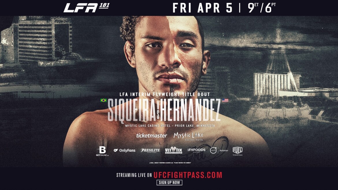 LFA brings Interim Flyweight Championship to the Land of 10,000 Lakes at LFA 181 – LFA